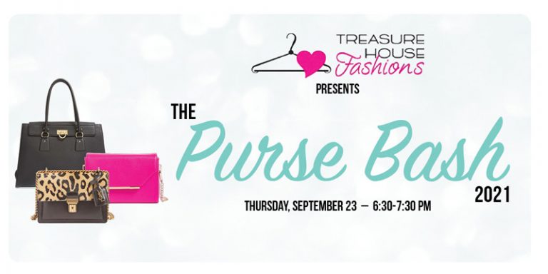 Purse Bash 2021 – Mark Your Calendar - Treasure House Fashions